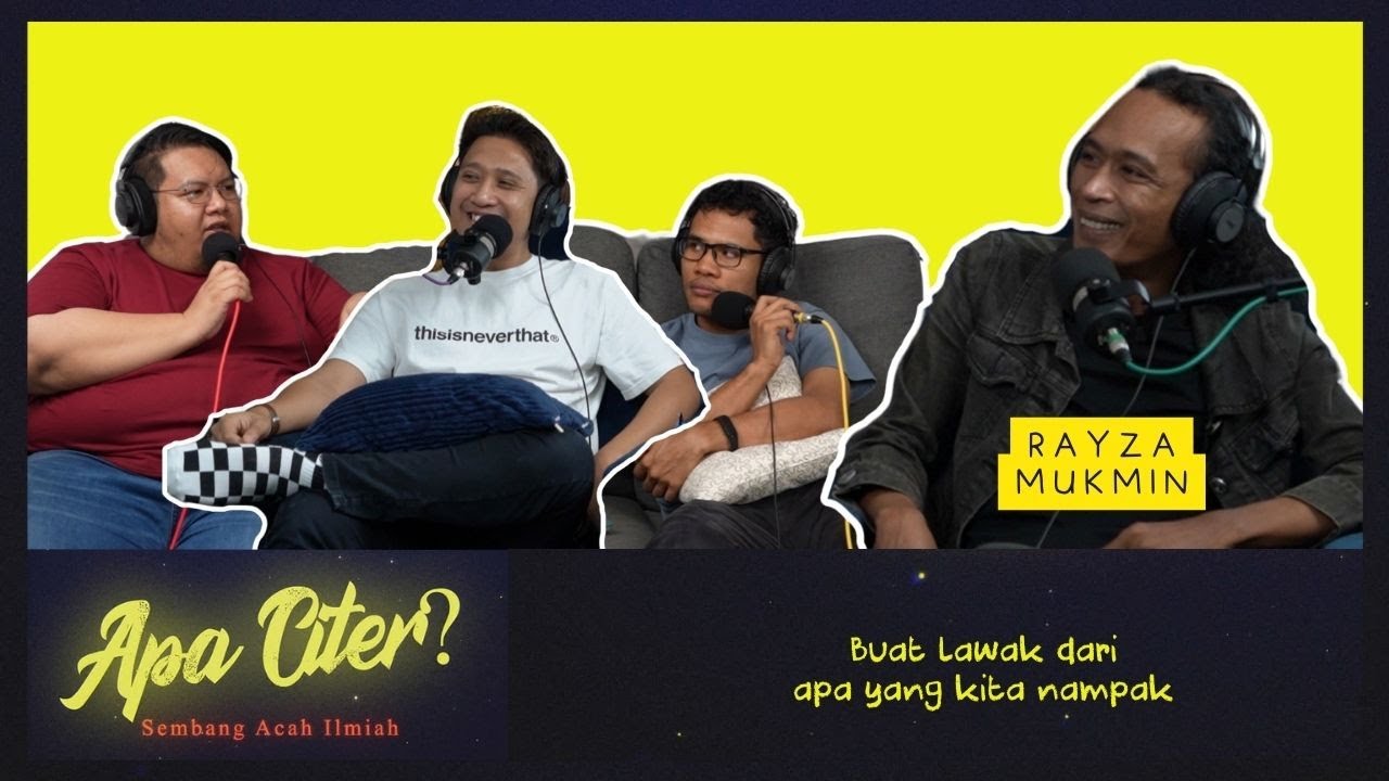 Buat lawak dari apa yang kita nampak feat RAYZA MUKMIN #APACITER ...