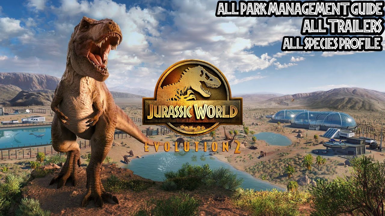 JWE 2 | ALL SPECIES GUIDE, PARK MANAGEMENT GUIDES AND TRAILERS - YouTube