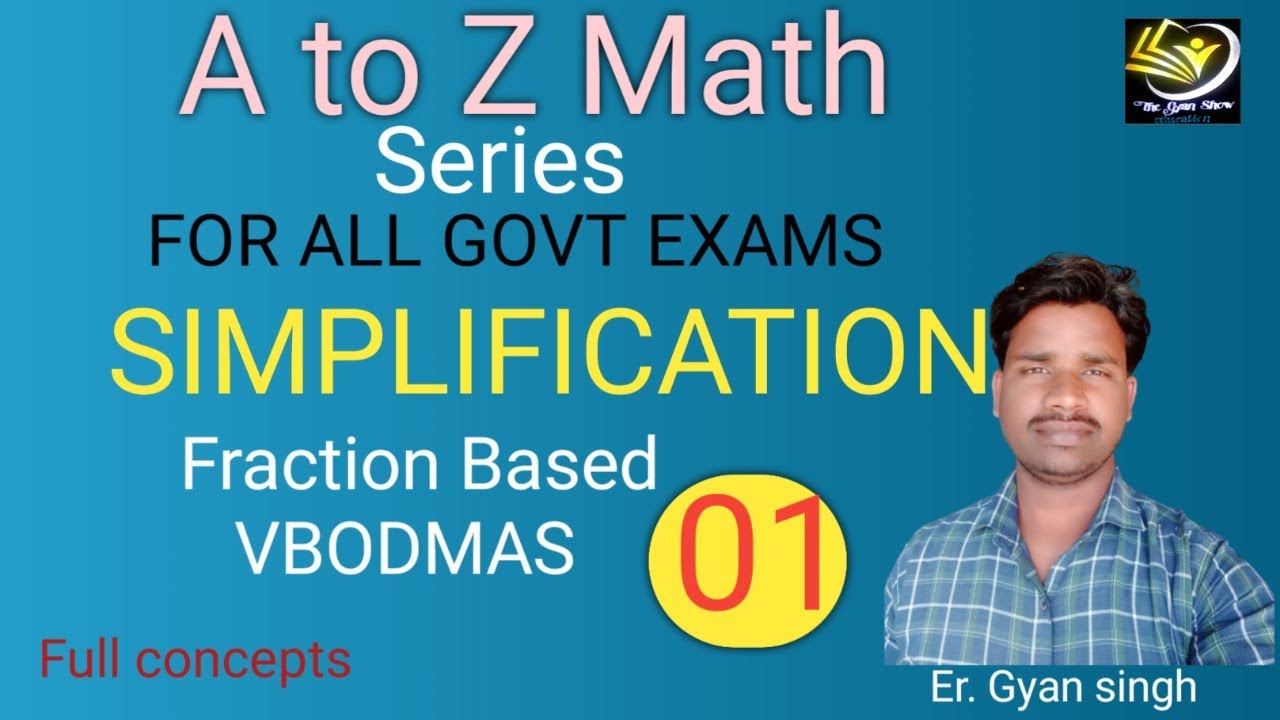 All Govt exams l Simplification l Parts-1l A to Z Math Series by Gyan ...