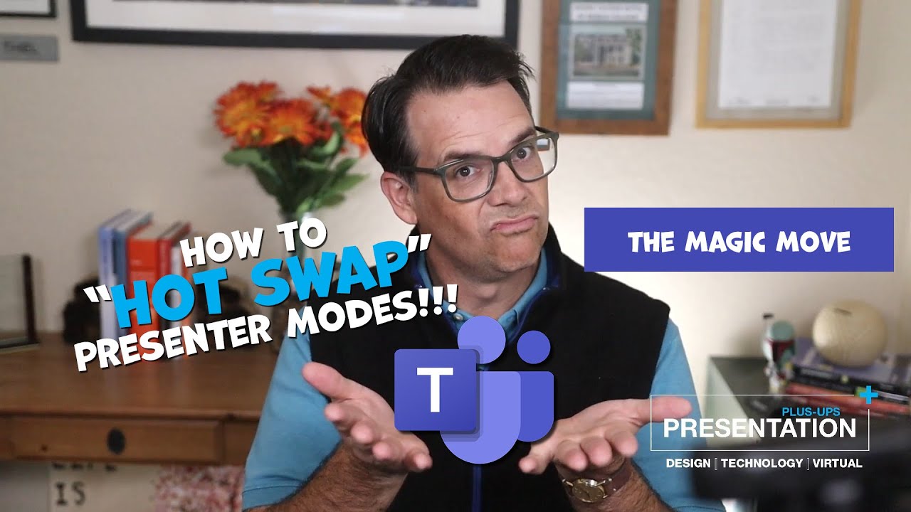 How To "Hot Swap" Presenter Modes in Microsoft Teams - YouTube