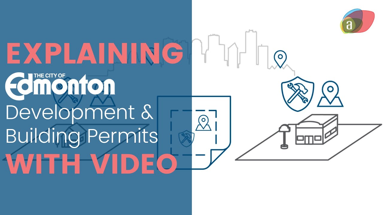 Explainer Video (Animated) | City of Edmonton | Development & Building ...