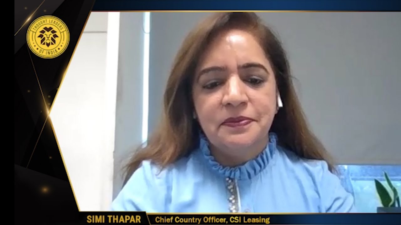 Simi Thapar Chief Country Officer, CSI Leasing - One on One with ...
