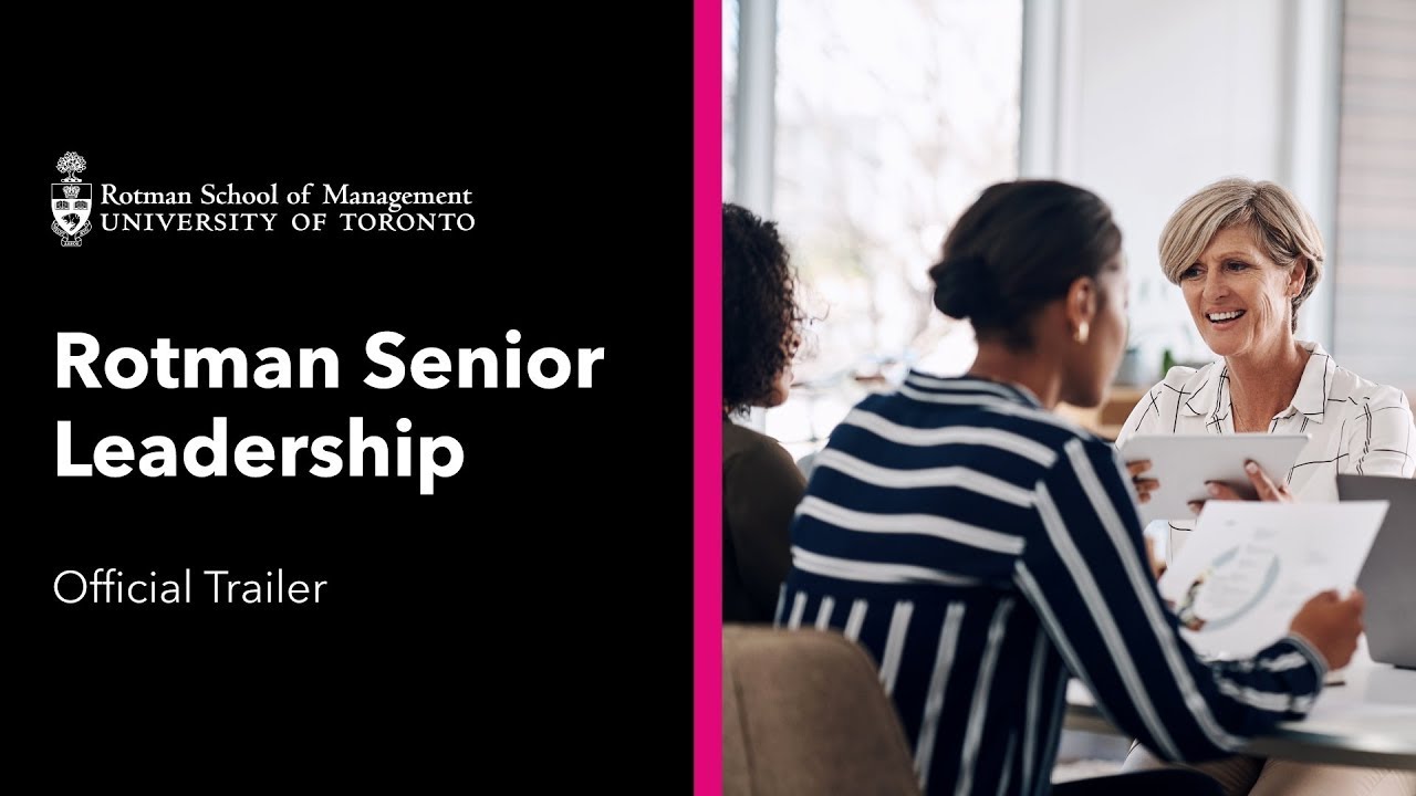 Rotman Senior Leadership Online Program | Official Trailer - YouTube