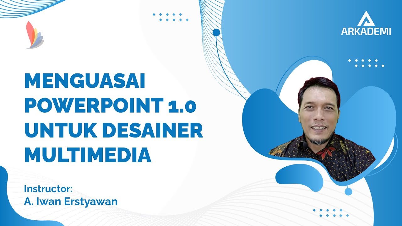 Menguasai Powerpoint 1.0 untuk Desainer Multimedia - YouTube