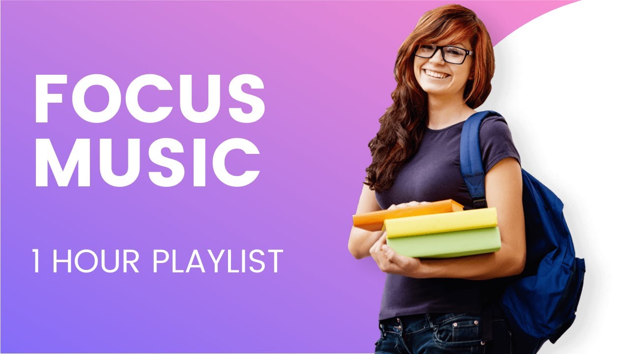 Be more focused and effective! 📙 Focus Music For Studying 📚 The Perfect ...