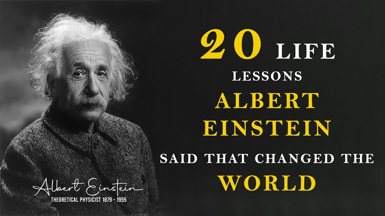 20 Life Lessons Albert Einstein's Said That Changed The World # ...