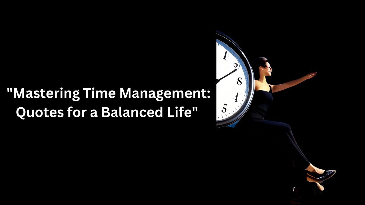 Time Management Quotes