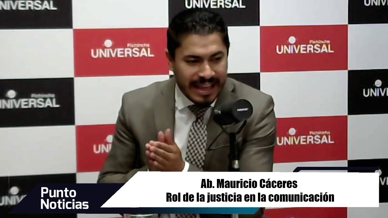 🎙#PuntoNoticias | Mauricio Cáceres | Rol de la Justicia en la ...