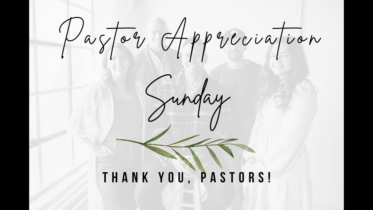 Sunday Morning, October 13th - Pastor Appreciation Day - Pastor Jason ...