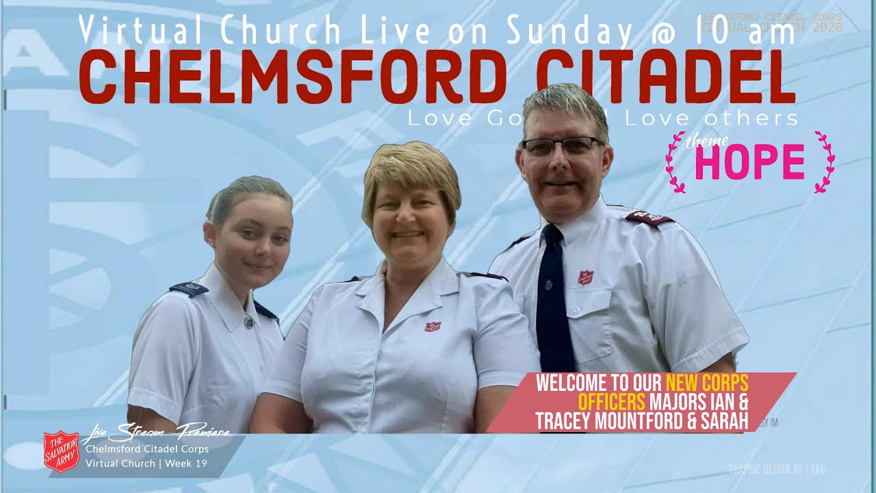 Sunday Worship Service From The Salvation Army Chelmsford Welcome