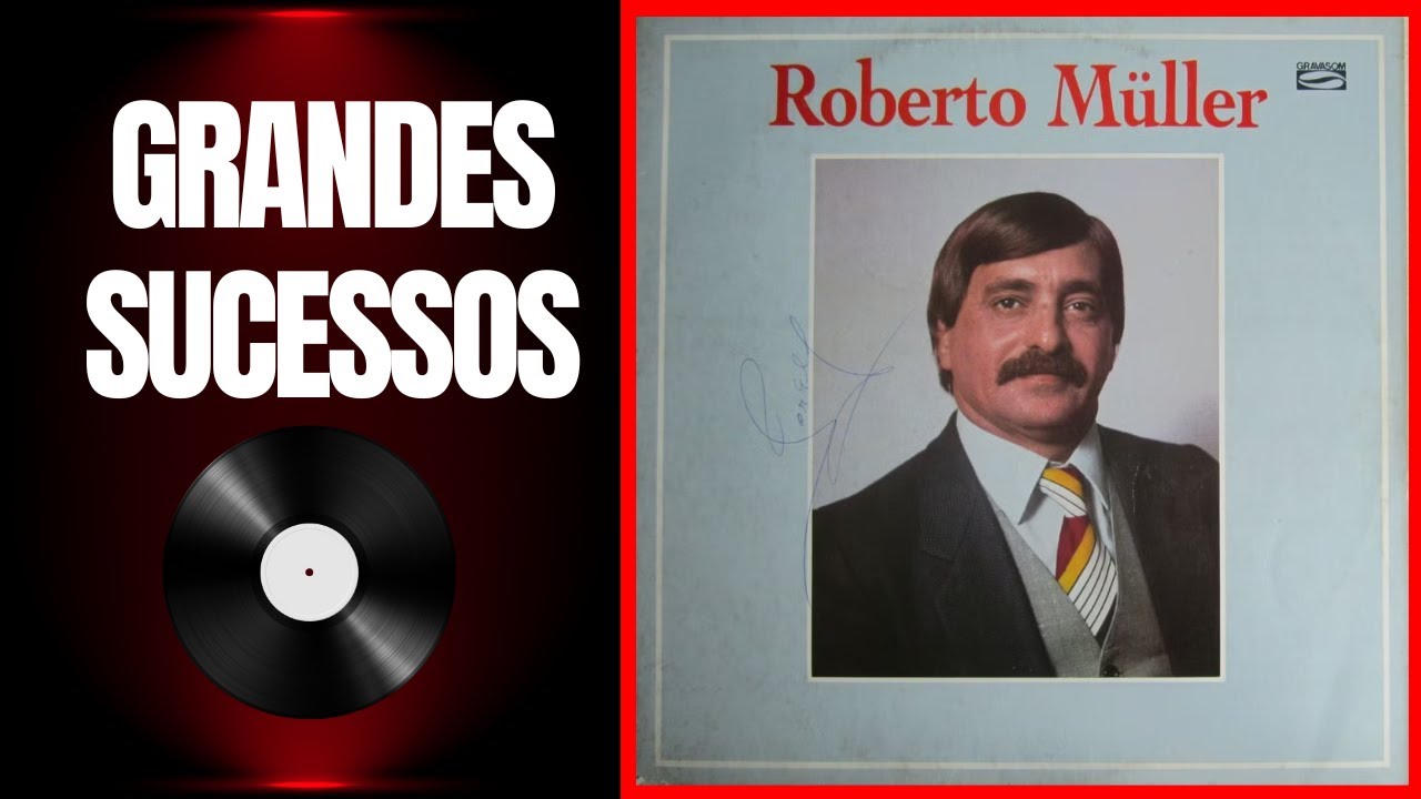 Roberto Muller - 20 Super Sucessos - YouTube