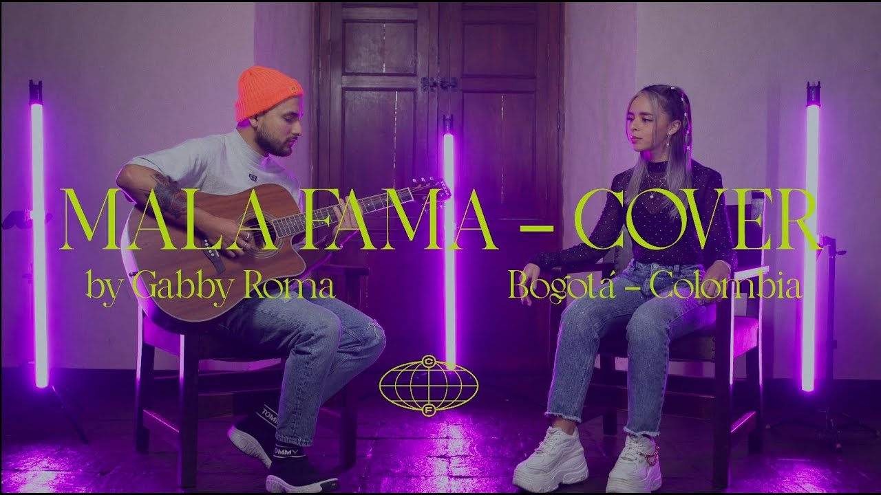 Gabby Roma - MALA FAMA/MI MALA (Cover) - YouTube