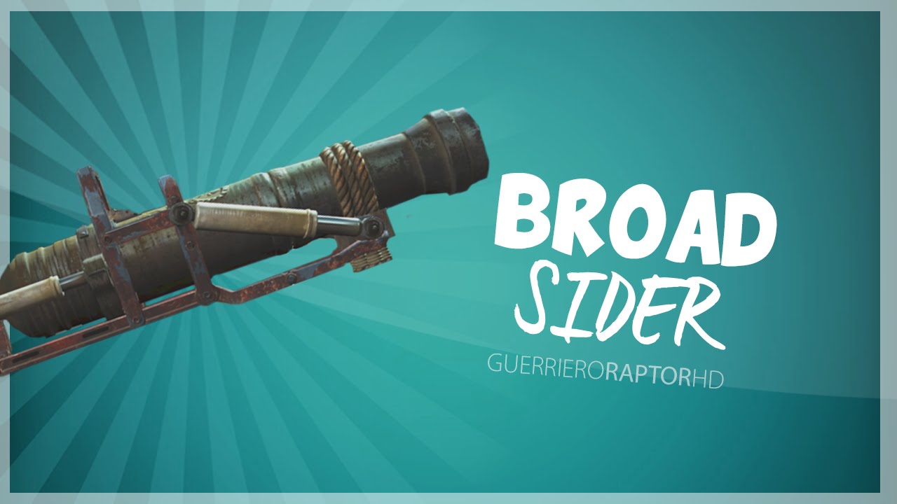 FALLOUT 4 Guida in Italiano - ARMI UNICHE: Broadsider - YouTube