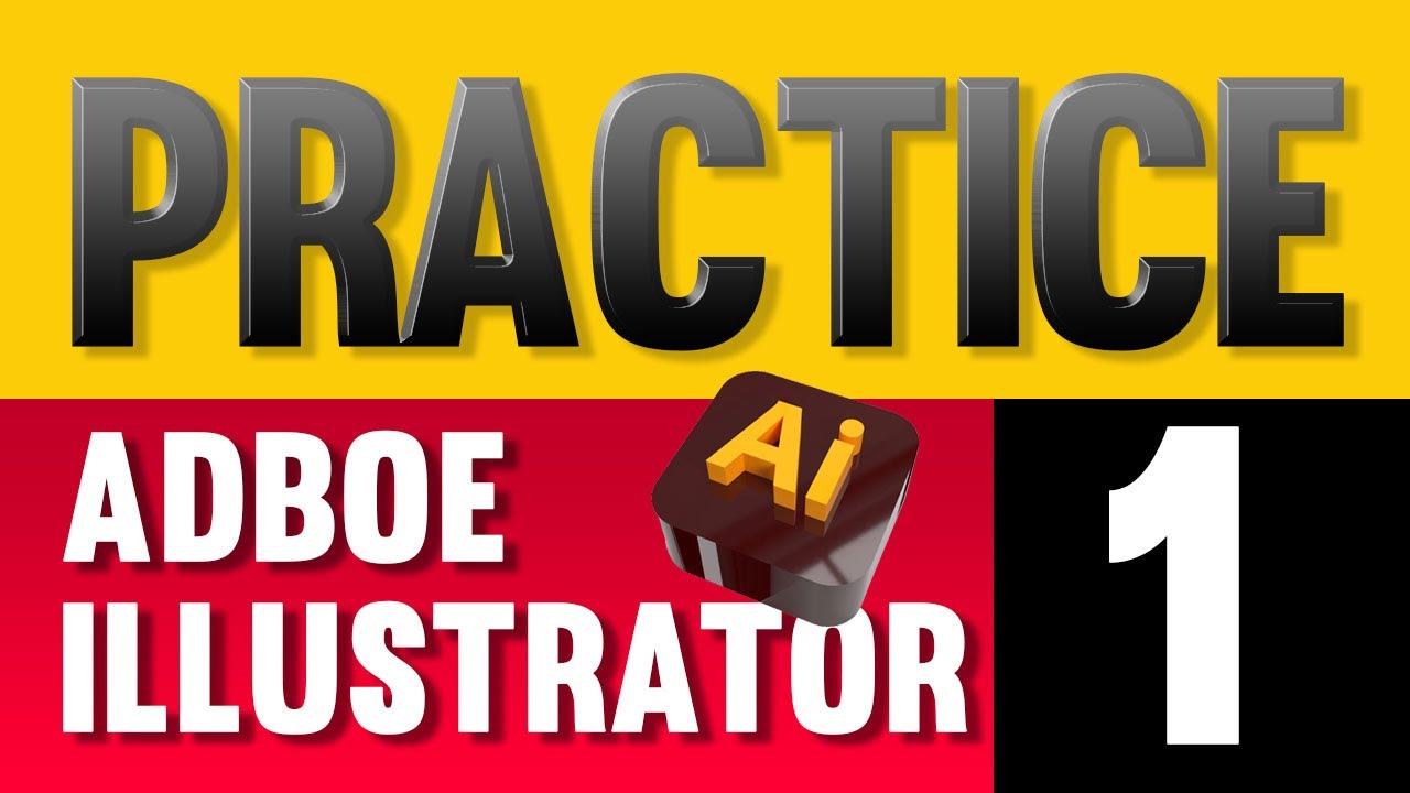 Adobe Illustrator Training and Practice Class 1 | Adobe Illustrator ...