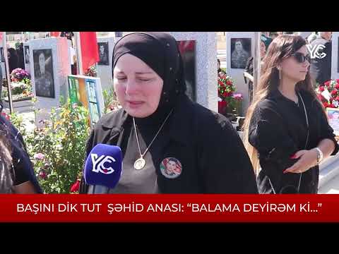 Başını dik tut ŞƏHİD ANASI: “Balama deyirəm ki…” - Anım günündə