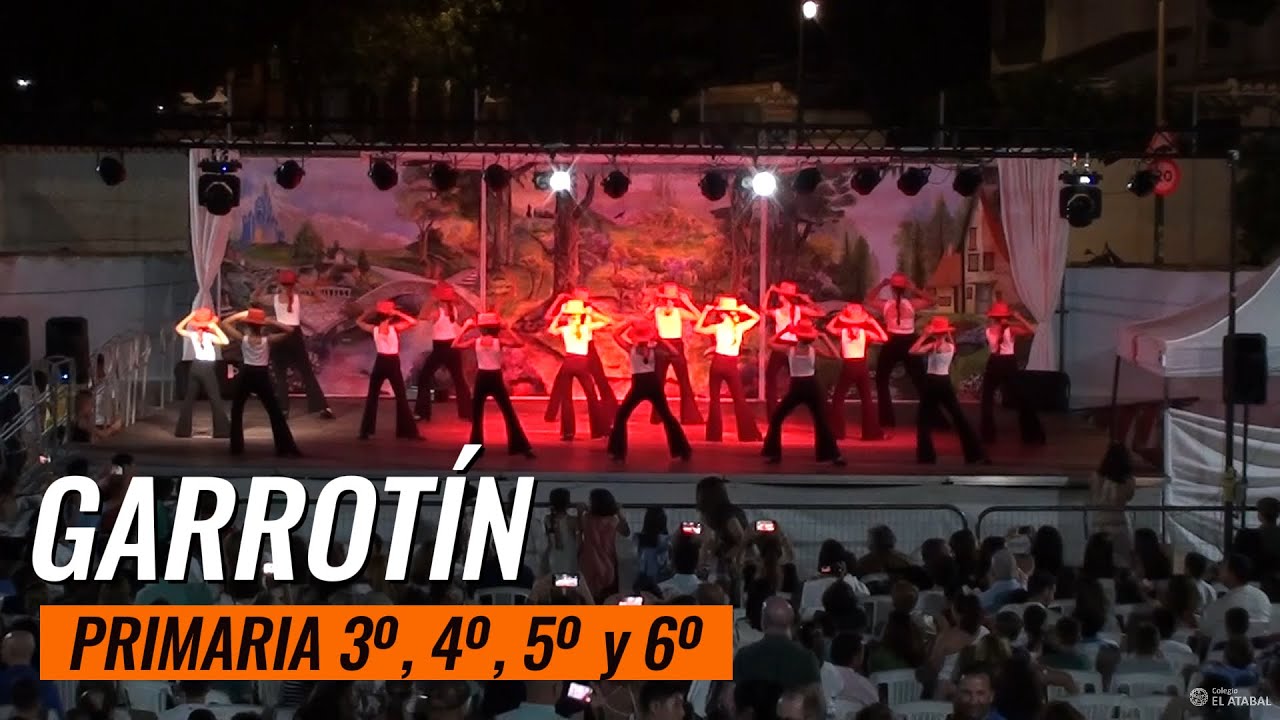 Garrotín. 3º, 4º, 5º y 6º Primaria. Fiesta Fin de curso 2024. - YouTube