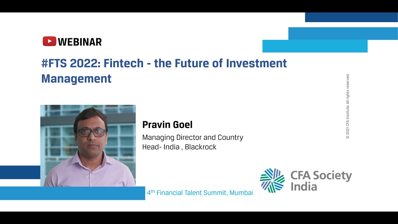 Fintech - the Future of Investment Management | #FTS | Pravin Goel ...