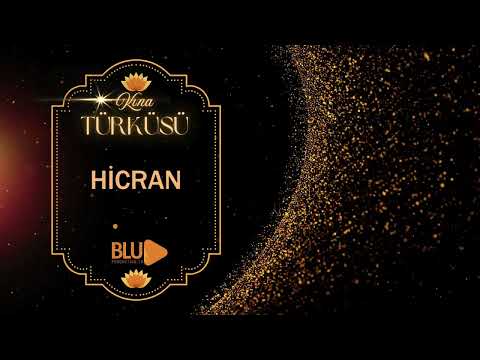 HİCRAN - İsim Özel Kına Ağıt Türküsü