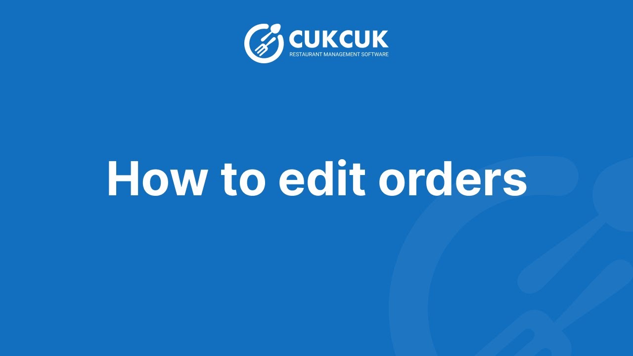 How to edit orders - YouTube