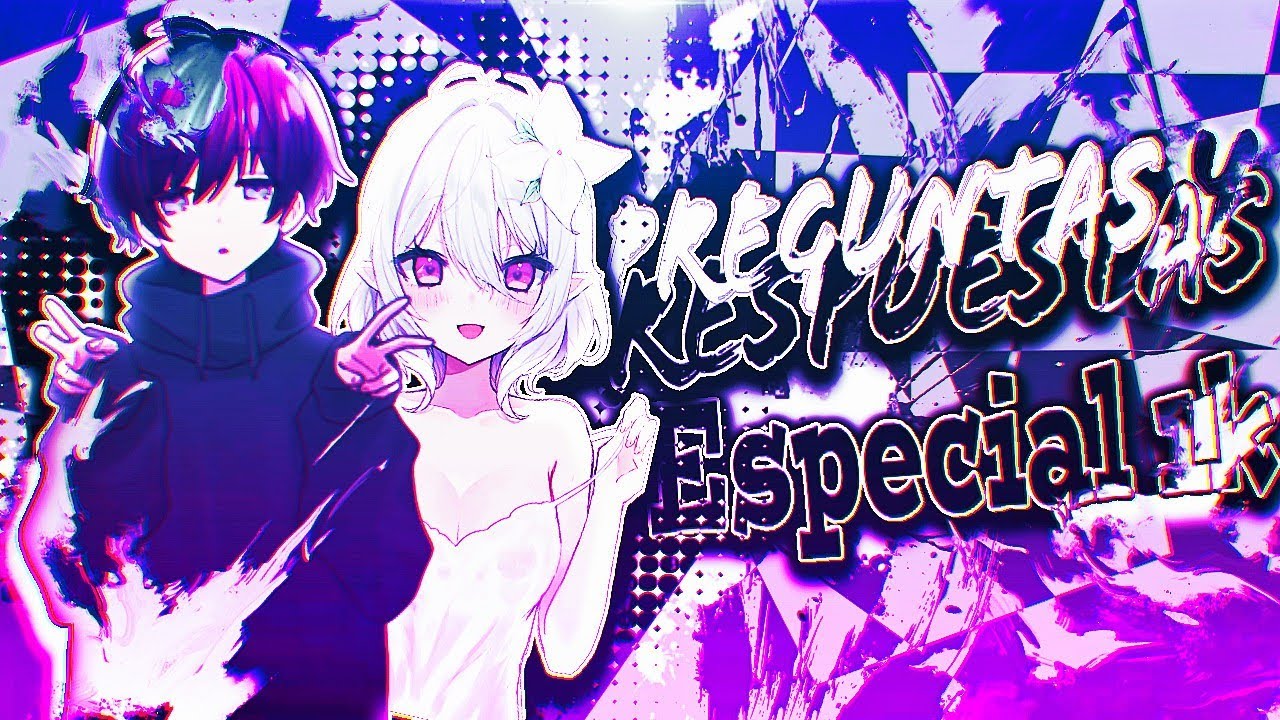 Preguntas Y Respuestas (Especial 1k suba) 🤯🎉🎊 - YouTube