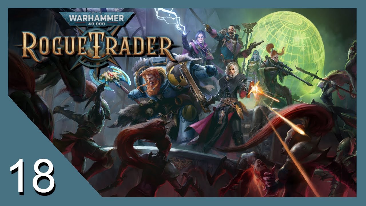 Speaking with the Second Spinner - Warhammer 40k: Rogue Trader - Let's ...