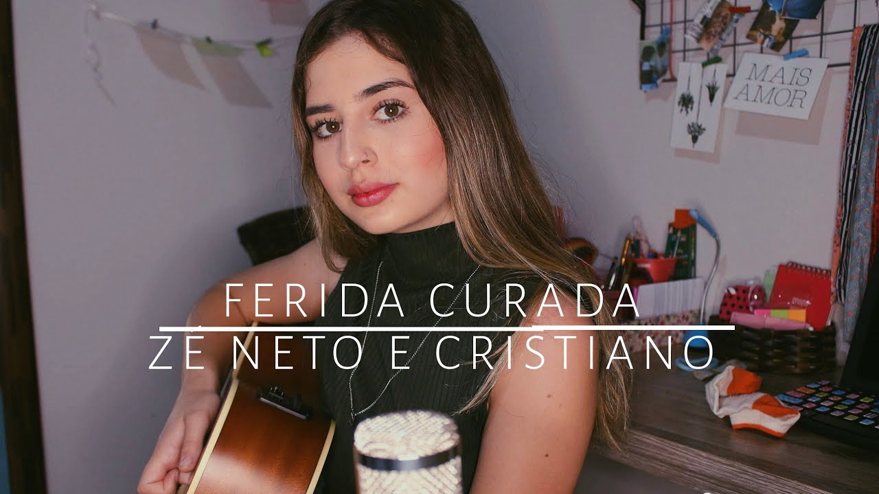 FERIDA CURADA - ZE NETO E CRISTIANO (COVER LETICIA BARBOSA) - YouTube