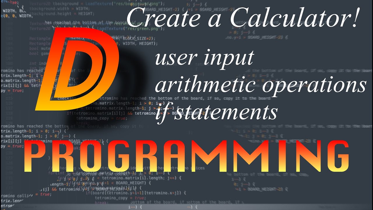 #4 | Create a Calculator! | Let's learn Dlang game dev - YouTube