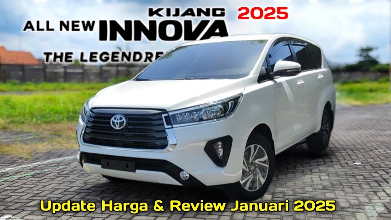 Update Harga Toyota Innova Reborn 2025 & Review Januari 2025 - YouTube