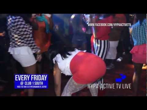 HYPAACTIVE TV LIVE SLAP WHEY FRIDAYS @ CLUB 1 SOUTH (EVERY FRIDAY)