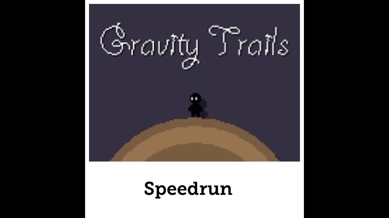 Gravity Trails in 2:36 - YouTube