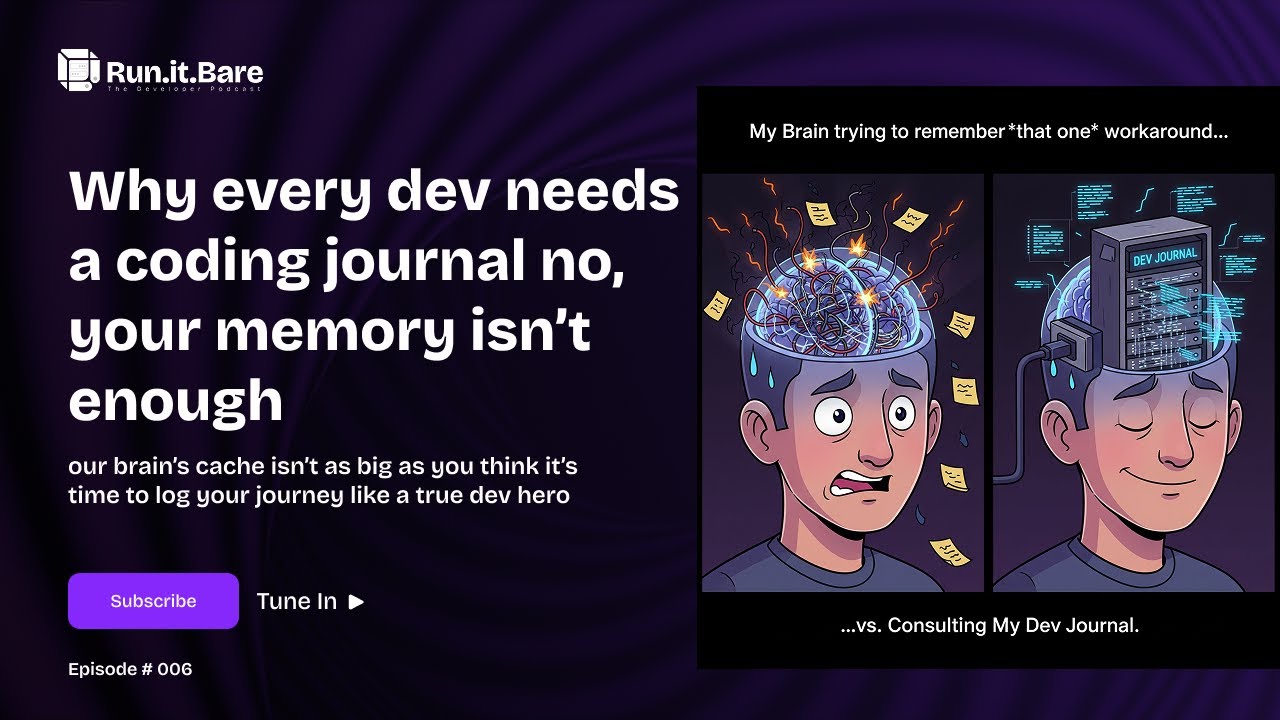 Episode #6 - Your memory is lying to you: why devs need coding journals ...