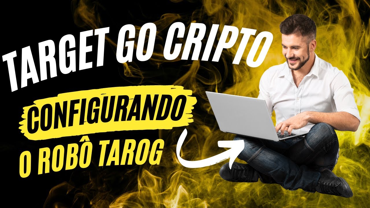 TARGET GO CRIPTO - CONFIGURANDO O ROBÔ TAROG NA PLATAFORMA! A MELHOR PLATAFORMA DE ROBÔ ...