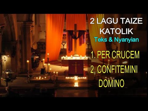 2 LAGU TAIZE KATOLIK - YouTube