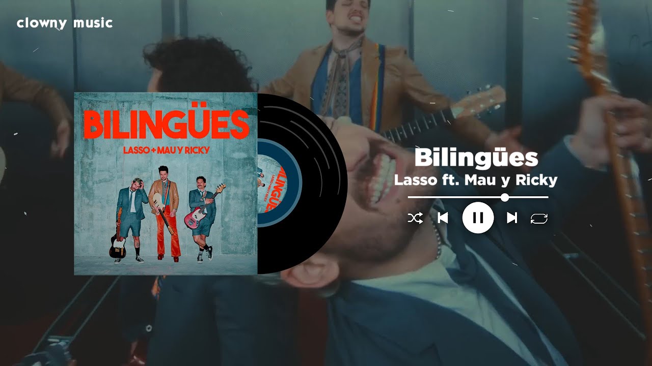 Bilingües - Lasso, Mau y Ricky ( Speed Up + Reverb ) - YouTube