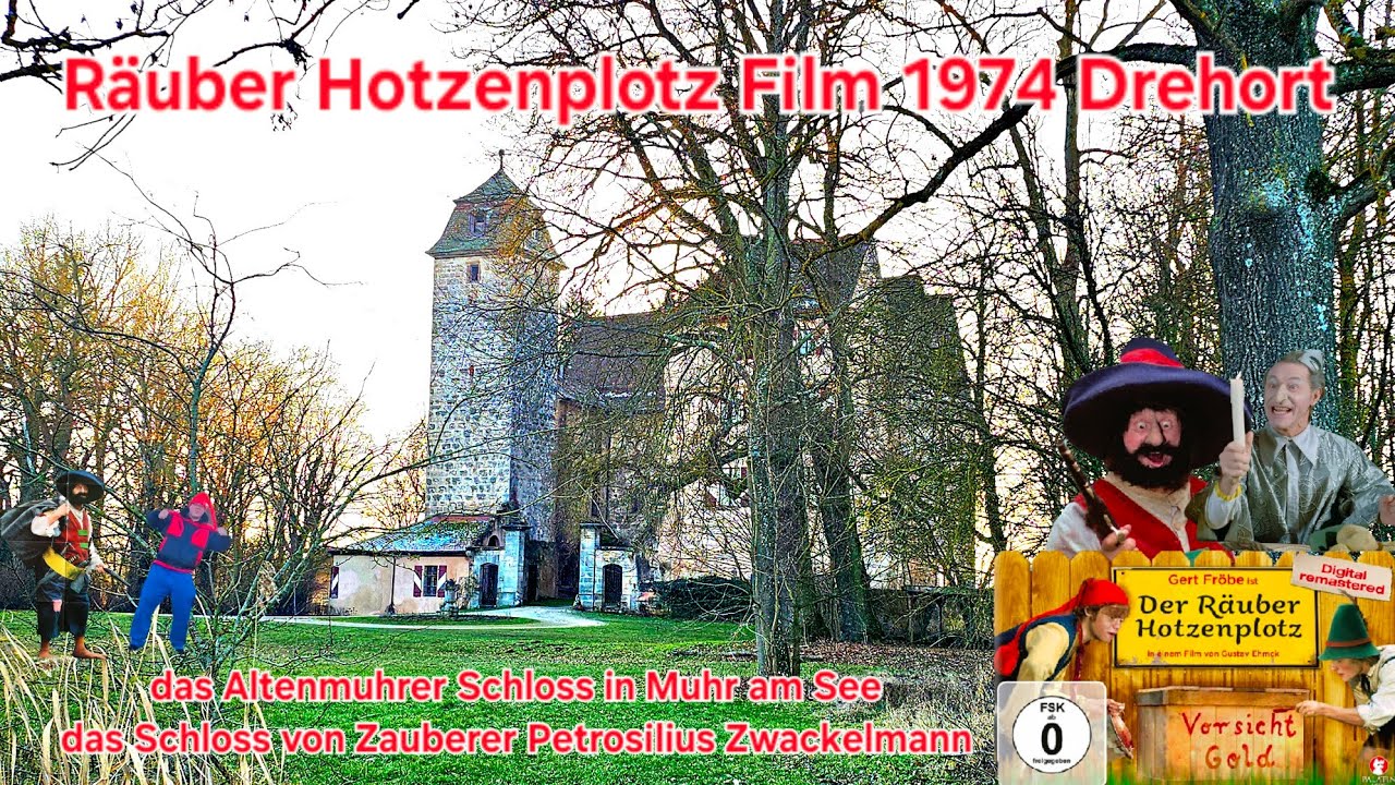 Räuber Hotzenplotz Film 1974 Drehort Altenmuhrer Schloss in Muhr am See ...
