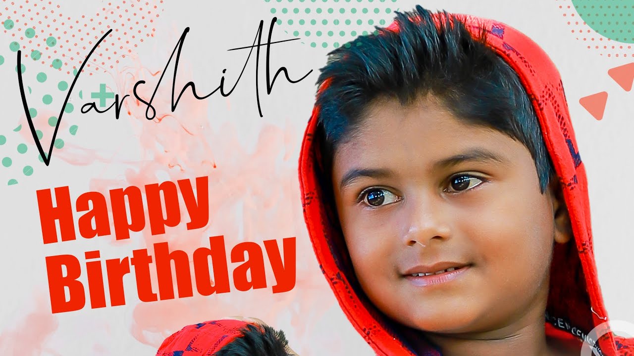Varshith Birthday Special Cover Song ||Happy Birthday Varshith. - YouTube