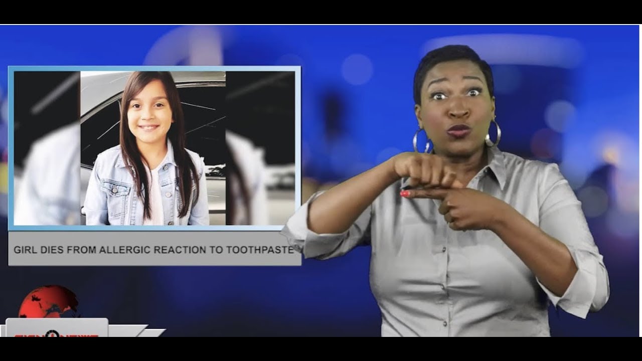 Girl dies from allergic reaction to toothpaste (ASL - 4.23.19) - YouTube