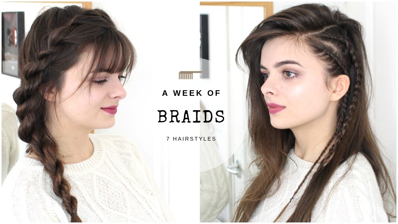 A Week of Braids | 7 Hairstyles - YouTube
