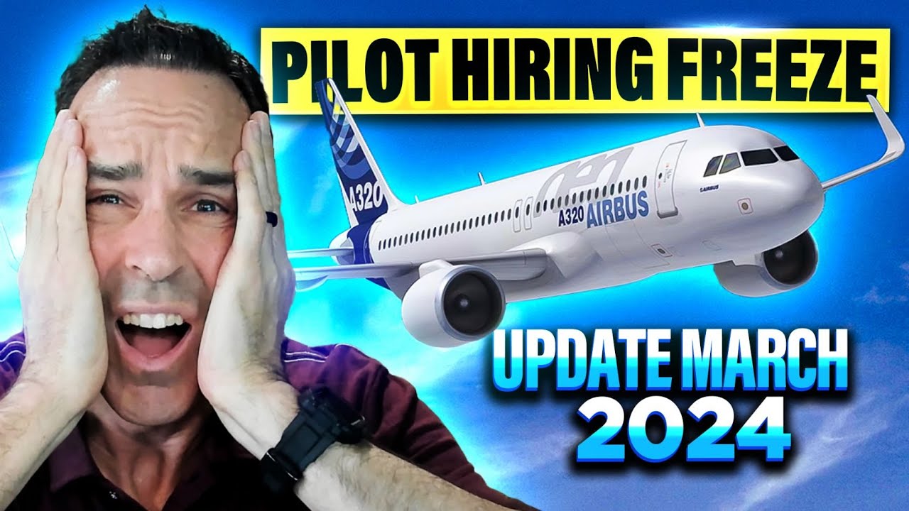 Pilot Shortage and Hiring Freeze Update - March 2024 - YouTube