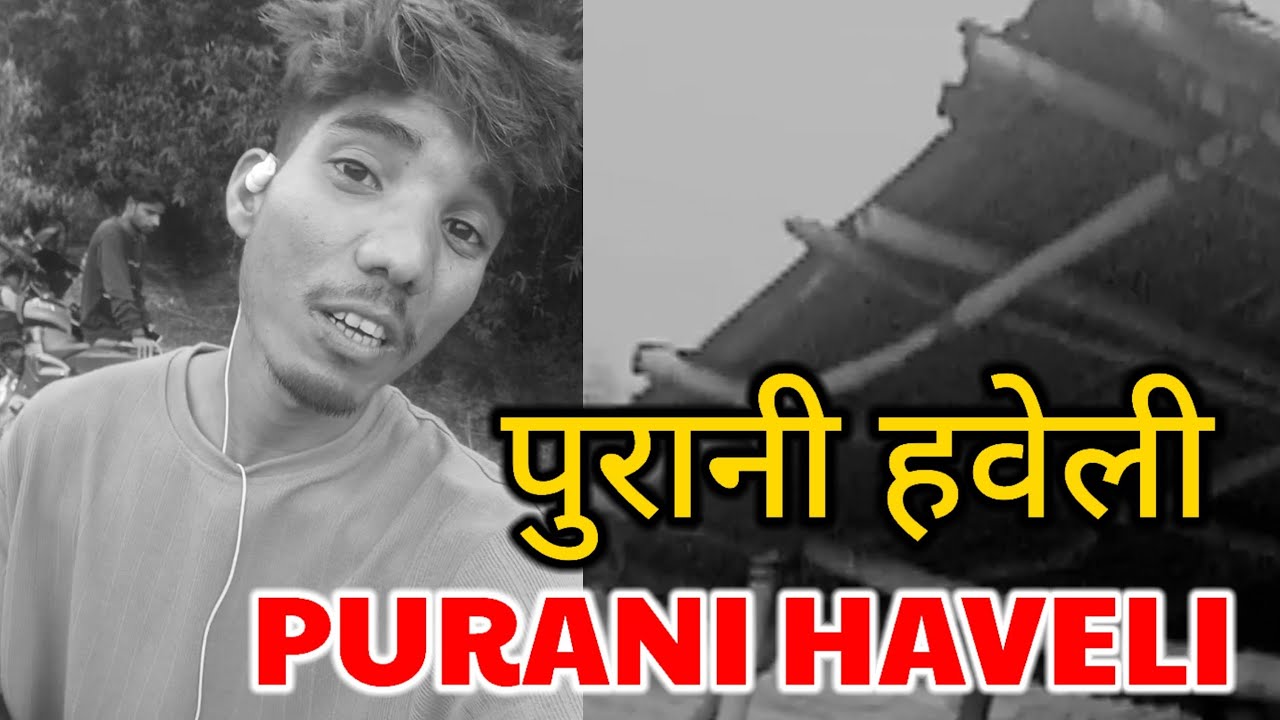 MY FIRST VLOG PURANI HAVELI 😲| ROBIKO VLOGS - YouTube