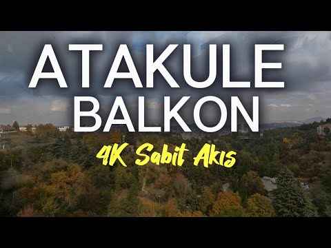Ankara - Atakule Balkon | 4K Sabit Akış