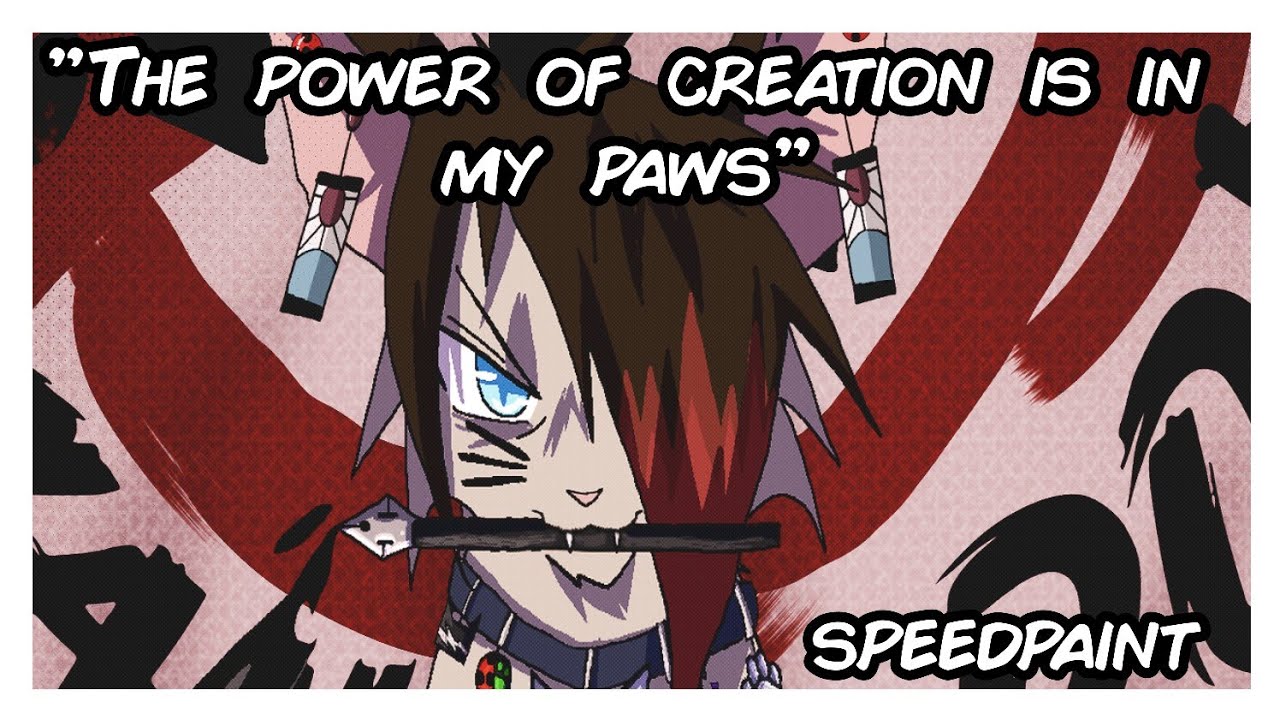 "The power of creation is on my paws" art speedpaint - YouTube