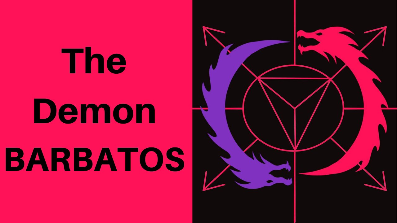 The Demon Barbatos 8th Spirit Of The Goetia - YouTube
