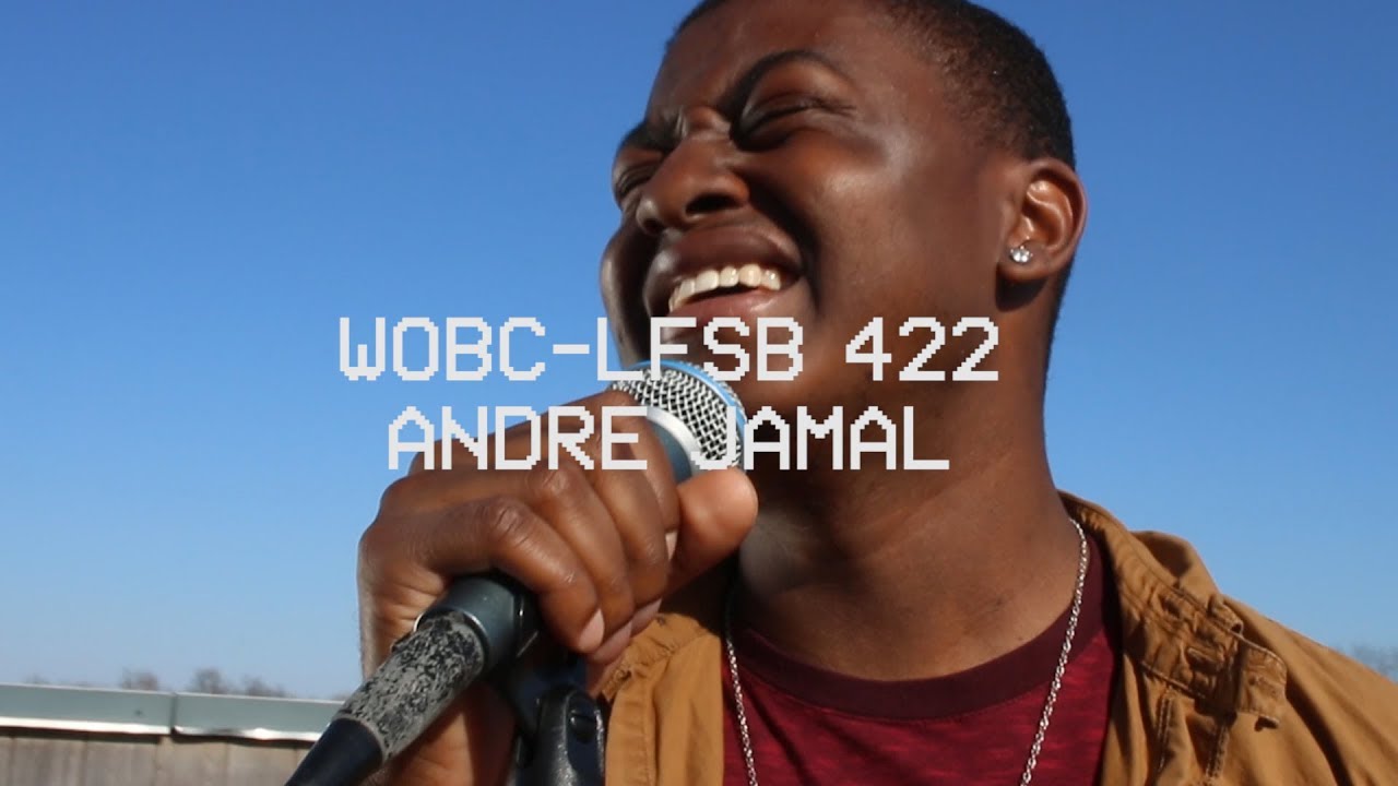 WOBC-LFSB 422: Andre Jamal - Memory - YouTube