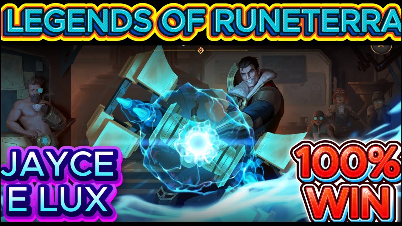 LEGENDS OF RUNETERRA- JAYCE E LUX 100% DE VITORIAS - YouTube