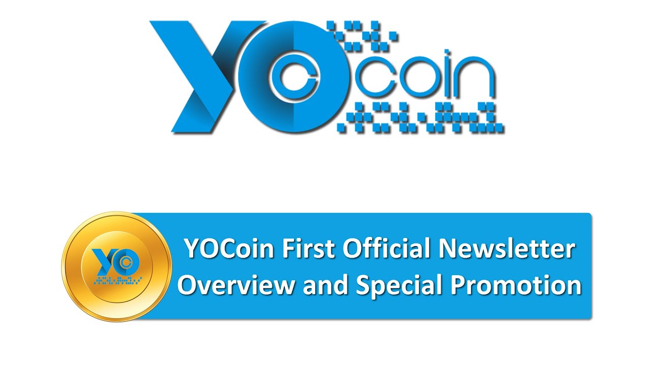 First Official YOcoin Newsletter Overview - YouTube
