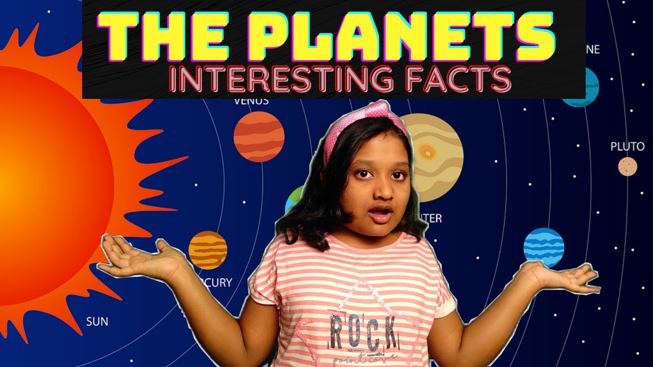 Interesting Facts about Planets || Planets of our Solar system - YouTube