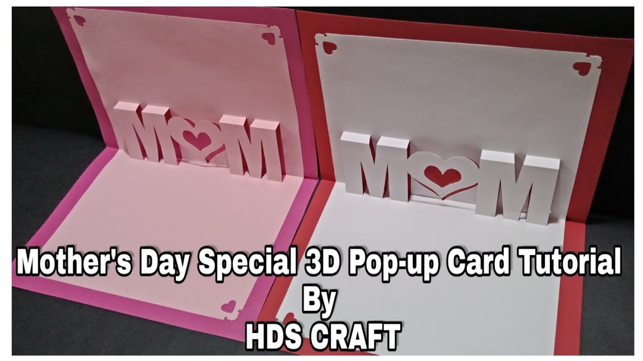 Mother's Day Special 3D Pop Up Card Tutorial By HDS CRAFT :) Stay Home ...
