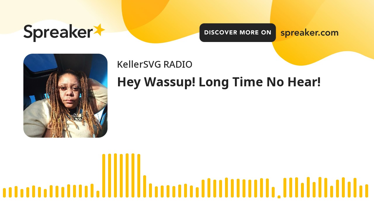 Hey Wassup! Long Time No Hear! (part 1 of 2) - YouTube