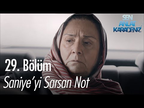 Saniye'yi sarsan not! - Sen Anlat Karadeniz 29. Bölüm